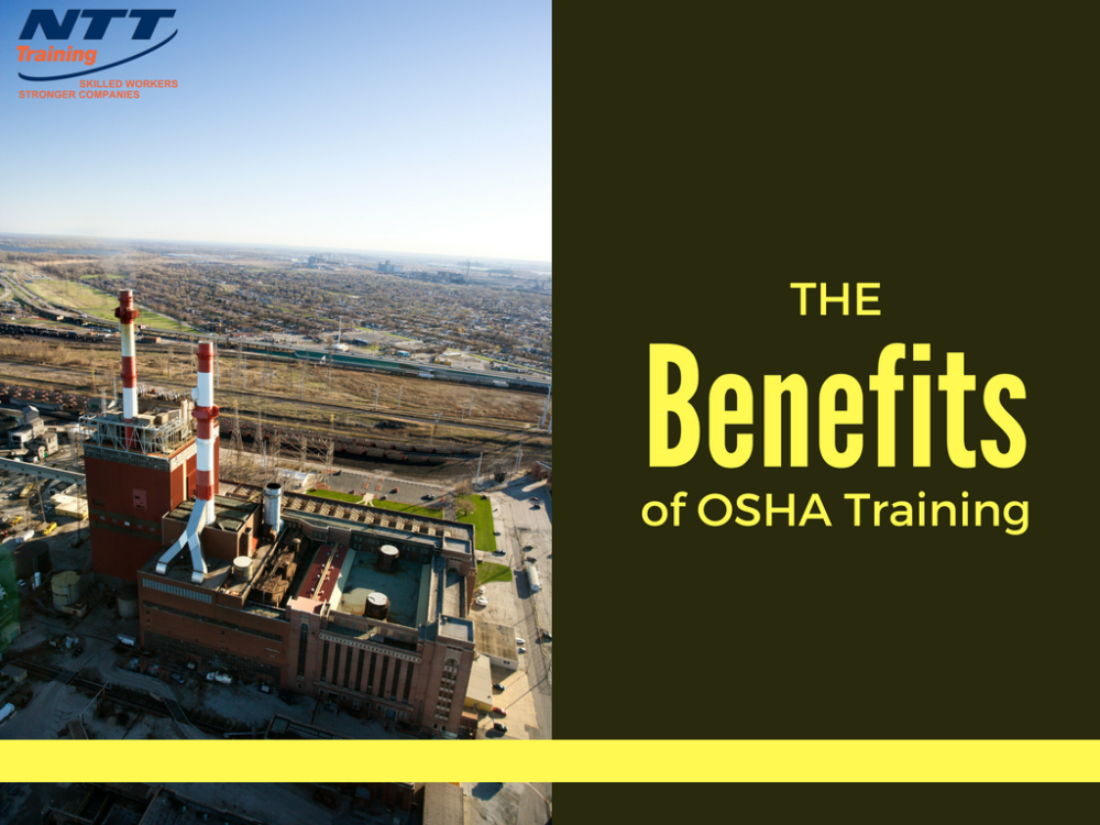 Benefits of OSHA Training | NTT Training