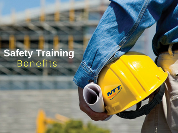 Safety Training Benefits: What can You Gain? - NTT Training